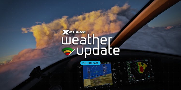 X-Plane 12 "Weather Update" 12.3.0 Officially Released as Beta Ends ...